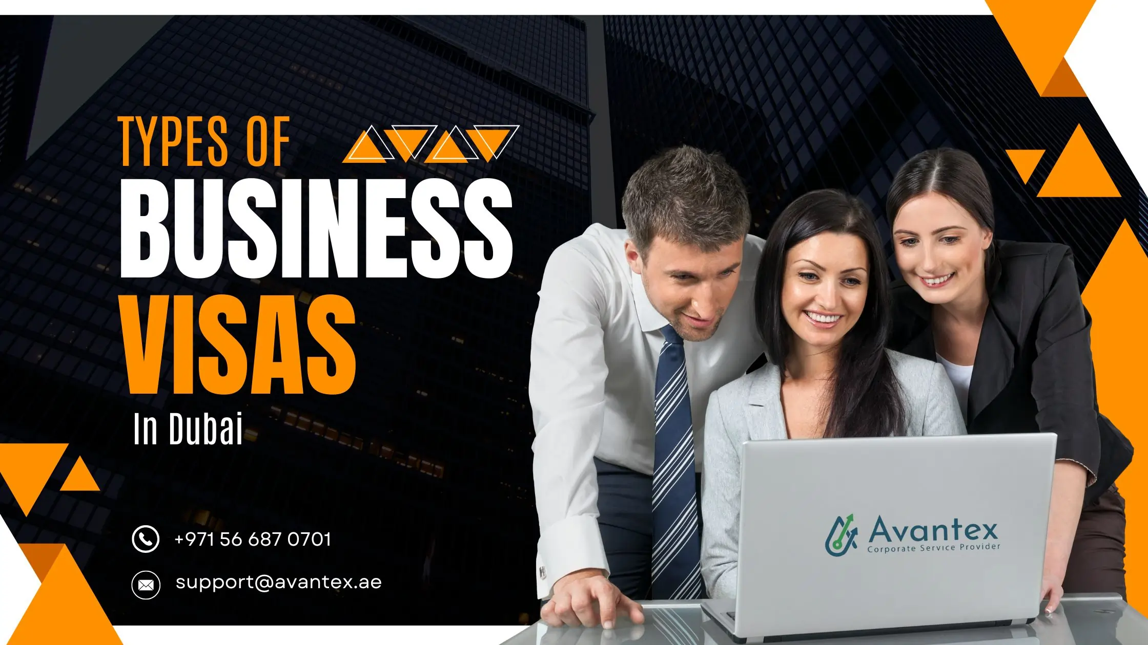Types of Business Visas in Dubai: A Complete Guide | Avantex